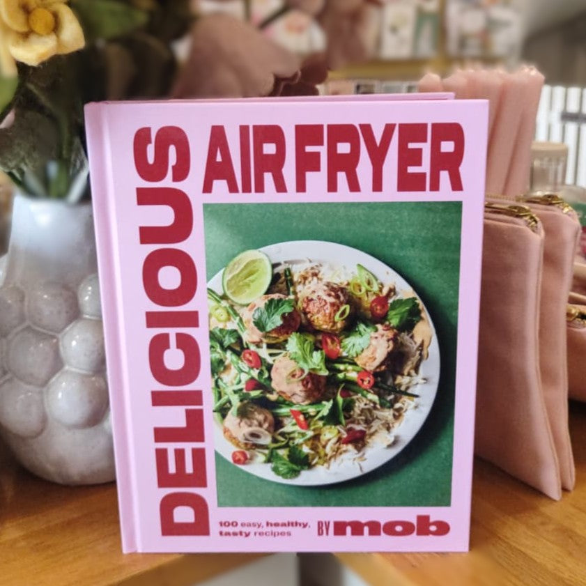Delicious air fryer by MOB cookbook – Raindrops on Roses - St Albans